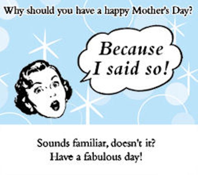 16 Mother's Day - Funny Pictures on Motherhood and Mom Life
