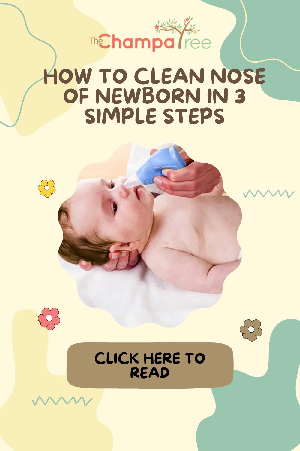 How to Clean Nose of Newborn in 3 Simple Steps - The Champa Tree